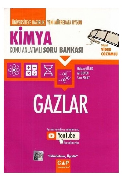 Çap Yayınları Üniversiteye Hazırlık Kimya Gazlar Konu Anlatımlı Soru Bankası - Ali Güven Çap Yayınları Üniversiteye Hazırlık Kimya Gazlar Konu Anlatımlı Soru Bankası - Ali Güven