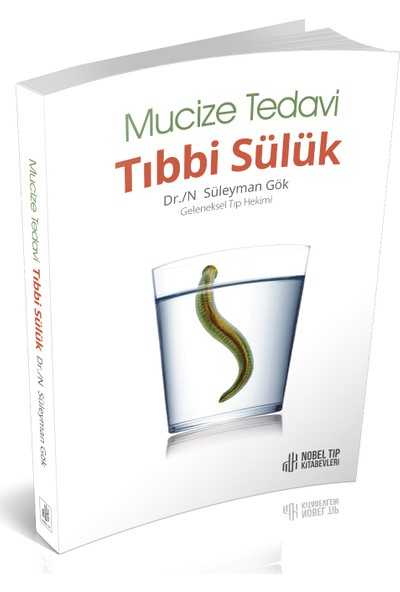 Muzice Tedavi Tıbbi Sülük - Süleyman Gök