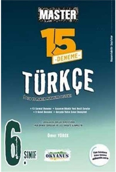 Okyanus Yayınları 6. Sınıf Master 15 Türkçe Denemesi Okyanus Yayınları 6. Sınıf Master 15 Türkçe Denemesi