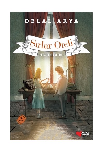 Pera Günlükleri 2 - Sırlar Oteli - Delal Arya Pera Günlükleri 2 - Sırlar Oteli - Delal Arya