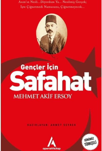Gençler İçin Safahat - Mehmet Akif Ersoy Gençler İçin Safahat - Mehmet Akif Ersoy