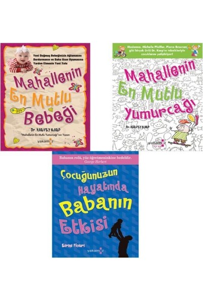 Mahallenin En Mutlu Yumurcağı ve Mahallenin En Mutlu Bebeği ve Çocuğunuzun Hayatında Babanın Etkisi Mahallenin En Mutlu Yumurcağı ve Mahallenin En Mutlu Bebeği ve Çocuğunuzun Hayatında Babanın Etkisi