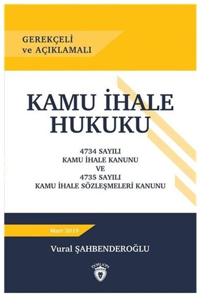 Kamu Ihale Hukuku - Vural Şahbenderoğlu Kamu Ihale Hukuku - Vural Şahbenderoğlu