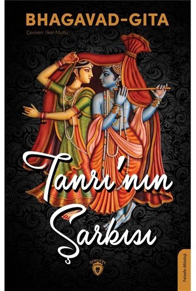 Bhagavad Gita Tanrı’nın Şarkısı