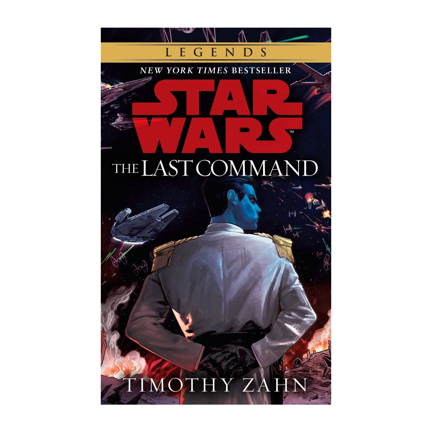 The Last Command: Star Wars Legends (The Thrawn Trilogy) - Kitabı