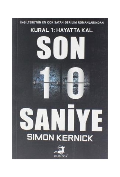 Son 10 Saniye - Simon Kernick Son 10 Saniye - Simon Kernick
