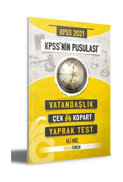 Doğru Tercih Yayınları 2021 KPSS'nin Pusulası Vatandaşlık Çek Kopart Yaprak Test - Ali Koç
