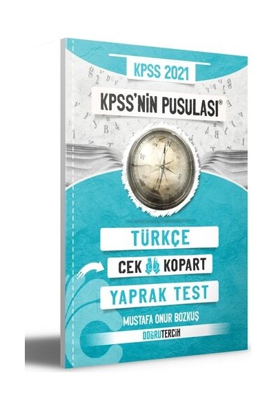 Doğru Tercih Yayınları 2021 KPSS'nin Pusulası Türkçe Çek Kopart Yaprak Test - Mustafa Onur Bozkuş Doğru Tercih Yayınları 2021 KPSS'nin Pusulası Türkçe Çek Kopart Yaprak Test - Mustafa Onur Bozkuş