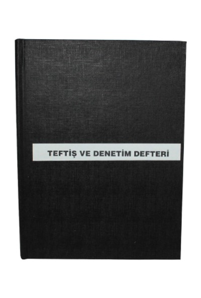 Gülşen Kırtasiye Teftiş Denetim Defteri Gülşen Kırtasiye Teftiş Denetim Defteri