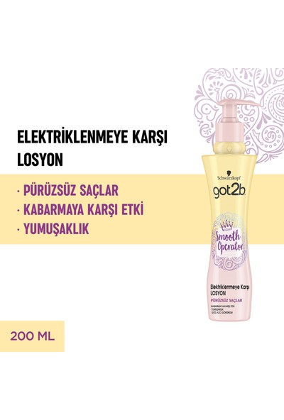 Got2b Smooth'n Chic Anti-Frizz Losyonu 200ml Got2b Smooth'n Chic Anti-Frizz Losyonu 200ml