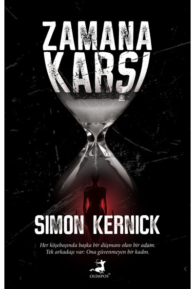 Zamana Karşı - Simon Kernick Zamana Karşı - Simon Kernick