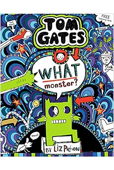 Tom Gates 15: What Monster - Liz Pichon