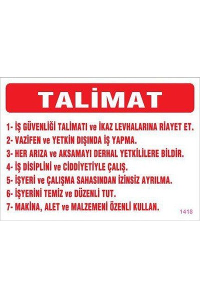 Emek Ikaz Levhaları Talimat Levhası- 1418 Emek Ikaz Levhaları Talimat Levhası- 1418