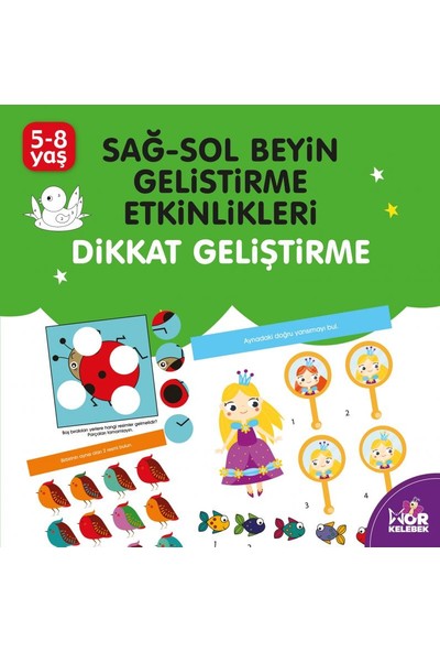 Dikkat Geliştirme - Sağ-Sol Beyin Geliştirme Etkinlikleri Dikkat Geliştirme - Sağ-Sol Beyin Geliştirme Etkinlikleri