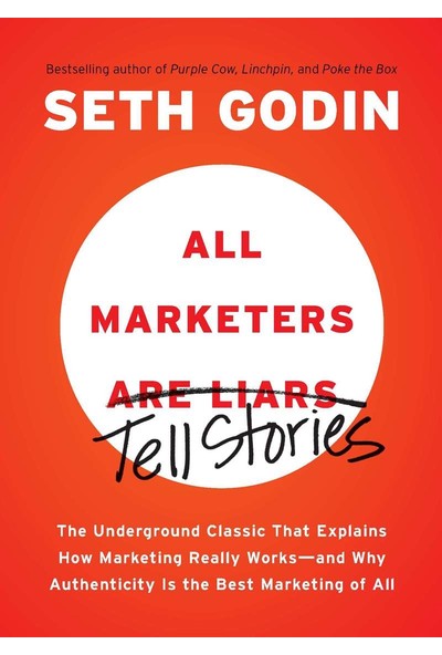 All Marketers Are Liars - Seth Godin