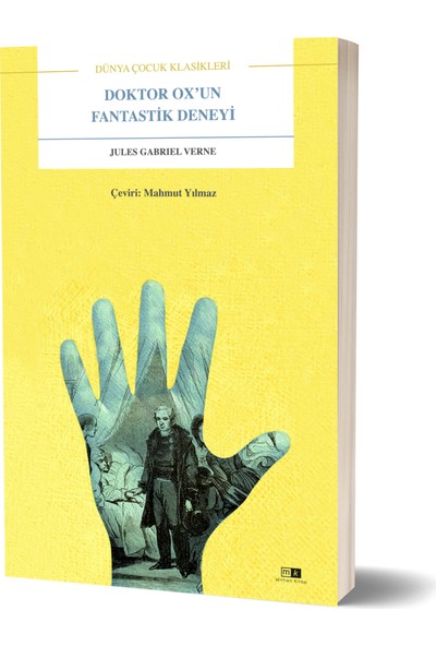 Doktor Ox’un Fantastik Deneyi - Jules Verne Doktor Ox’un Fantastik Deneyi - Jules Verne