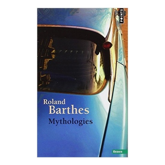 Mythologies - Roland Barthes Kitabı ve Fiyatı - Hepsiburada