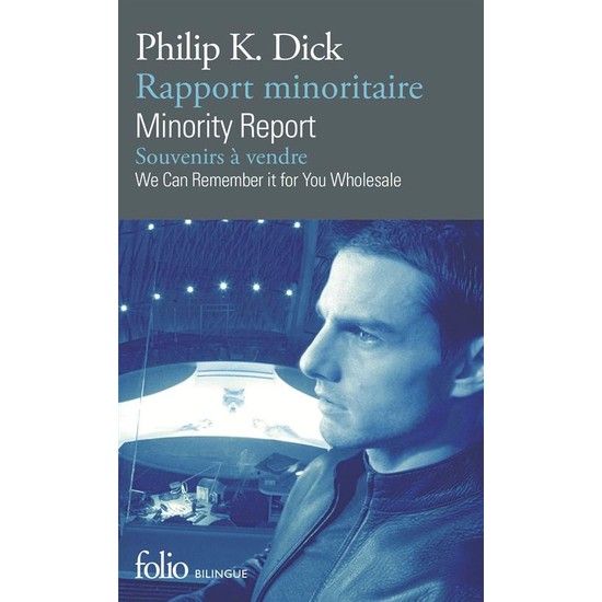 Rapport Minoritaire (Minority Report) - Philip K. Dick Kitabı