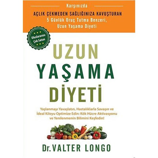 Uzun Yaşama Diyeti - Valter Longo Kitabı ve Fiyatı - Hepsiburada