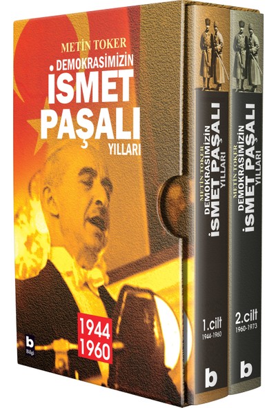 Demokrasimizin İsmet Paşalı Yılları (1944-1973) - (İki Cilt – Kutulu) - Metin Toker Demokrasimizin İsmet Paşalı Yılları (1944-1973) - (İki Cilt – Kutulu) - Metin Toker