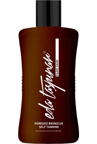 Eda Taşpınar Güneşsiz Bronzlaştırıcı Dark 200 ml