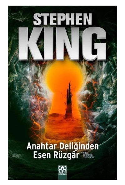 Anahtar Deliğinden Esen Rüzgar - Stephen King Anahtar Deliğinden Esen Rüzgar - Stephen King