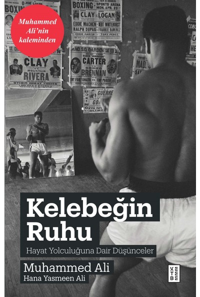 Kelebeğin Ruhu - Muhammed Ali - Hana Yasmeen Ali Kelebeğin Ruhu - Muhammed Ali - Hana Yasmeen Ali