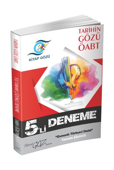 Kitap Gözü Tarihin Gözü ÖABT Tarih Öğretmenliği 5 Deneme Kitap Gözü Tarihin Gözü ÖABT Tarih Öğretmenliği 5 Deneme