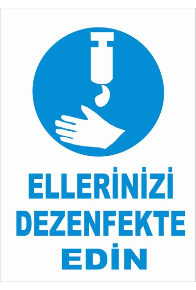 Yıldırım Ellerinizi Dezenfekte Edin Levhası