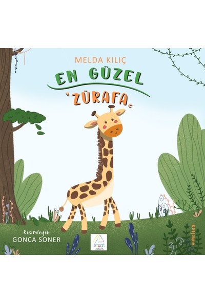 En Güzel Zürafa - Melda Kılıç