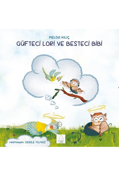Güfteci Lori ve Besteci Bibi - Melda Kılıç