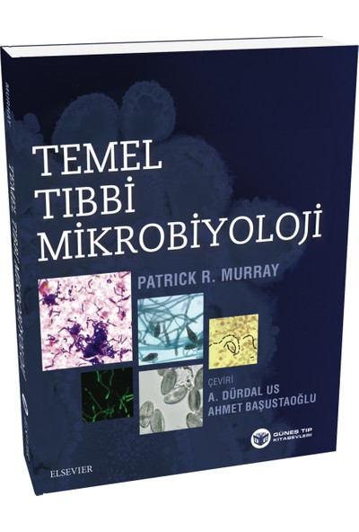 Murray Temel Tıbbi Mikrobiyoloji - Patrick R. Murray