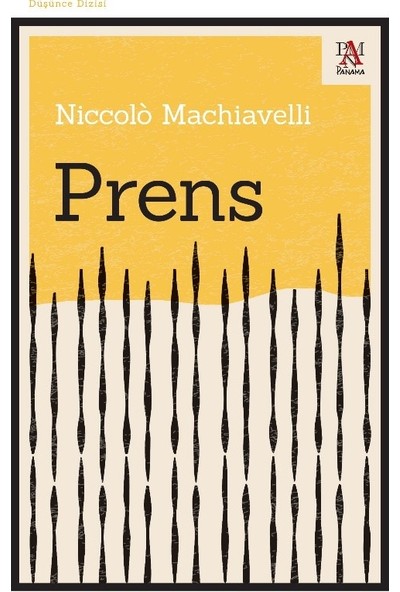 Prens - Niccolò Machiavelli Prens - Niccolò Machiavelli