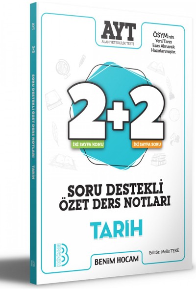 Benim Hocam Yayınları AYT Tarih 2+2 Soru Destekli Özet Ders Notları Benim Hocam Yayınları AYT Tarih 2+2 Soru Destekli Özet Ders Notları