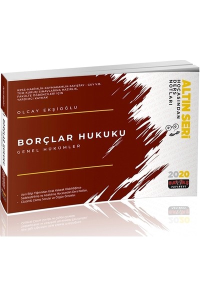 Borçlar Hukuku Genel Hükümler Hocasından Ders Notları - Olcay Ekşioğlu Borçlar Hukuku Genel Hükümler Hocasından Ders Notları - Olcay Ekşioğlu