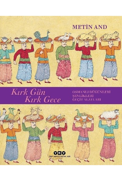Kırk Gün Kırk Gece - Metin And