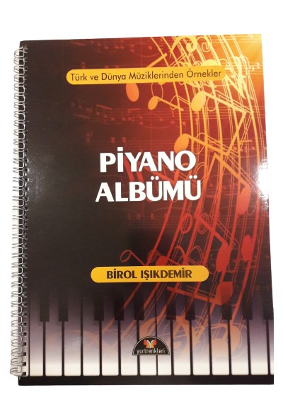 Piyano Albümü - Birol Işıkdemir Piyano Albümü - Birol Işıkdemir
