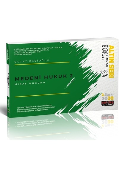 Medeni Hukuk 2 Miras Hukuku Hocasından Ders Notları - Olcay Ekşioğlu