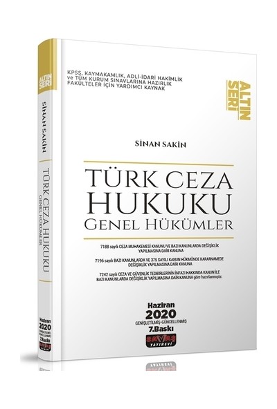Türk Ceza Hukuku Genel Hükümler Altın Seri - Sinan Sakin Türk Ceza Hukuku Genel Hükümler Altın Seri - Sinan Sakin