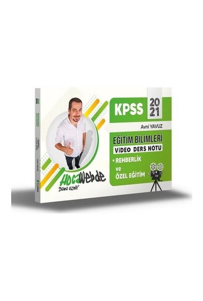 Hocawebde KPSS 2021 Eğitim Bilimleri Rehberlik ve Özel Eğitim Video Ders Notları - Avni Yavuz Hocawebde KPSS 2021 Eğitim Bilimleri Rehberlik ve Özel Eğitim Video Ders Notları - Avni Yavuz