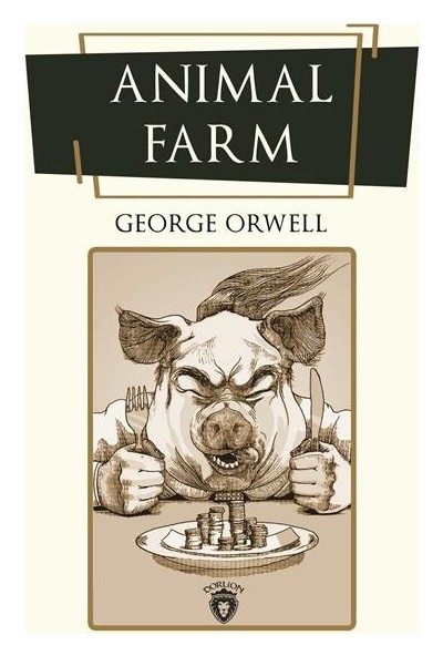 Animal Farm - George Orwell