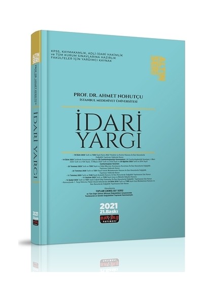 İdari Yargı Konu Anlatımı Altın Seri - Ahmet Nohutçu