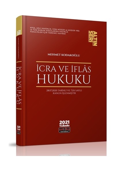 İcra ve İflas Hukuku Konu Anlatımı Altın Seri - Mehmet Kodakoğlu İcra ve İflas Hukuku Konu Anlatımı Altın Seri - Mehmet Kodakoğlu