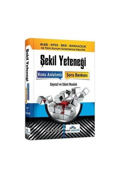 Şekil Yeteneği Konu Anlatımlı Soru Bankası - Savaş Doğan