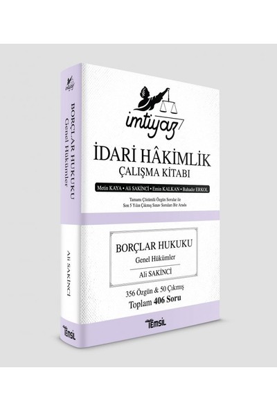İmtiyaz İdari Hâkimlik Çalışma Kitabı Borçlar Hukuku - Ali Sakinci İmtiyaz İdari Hâkimlik Çalışma Kitabı Borçlar Hukuku - Ali Sakinci