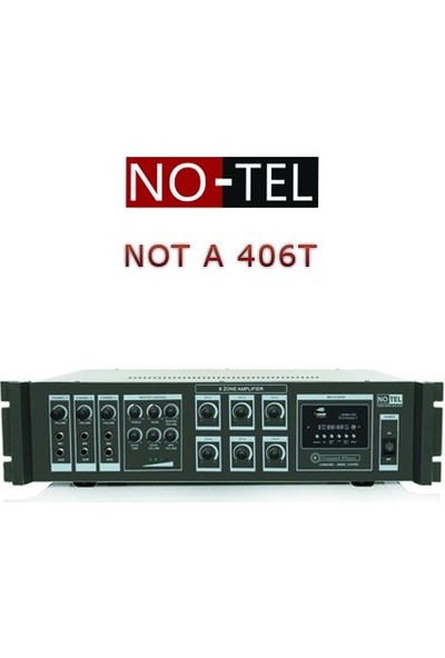 Notel Not A 406T 400 Watt 6 Bölgeli Mp3 Çalarlı Hat Trafolu Power Mikser Zonlu Amfi Notel Not A 406T 400 Watt 6 Bölgeli Mp3 Çalarlı Hat Trafolu Power Mikser Zonlu Amfi