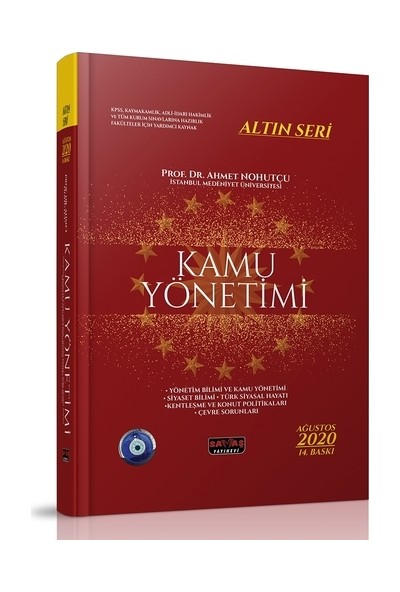 Kamu Yönetimi Konu Anlatımı Altın Seri - Ahmet Nohutçu Kamu Yönetimi Konu Anlatımı Altın Seri - Ahmet Nohutçu