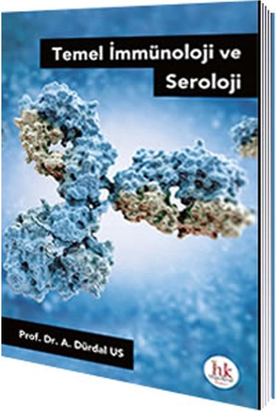 Temel İmmünoloji ve Seroloji - Dürdal Us