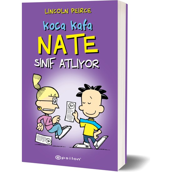 Koca Kafa Nate Sınıf Atlıyor - Lincoln Peirce Kitabı ve Fiyatı