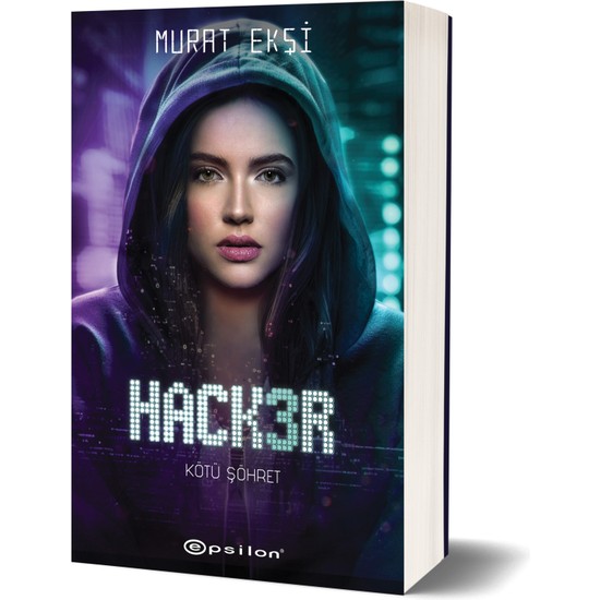 Hacker 3 - Kötü Şöhret - Murat Ekşi Kitabı ve Fiyatı